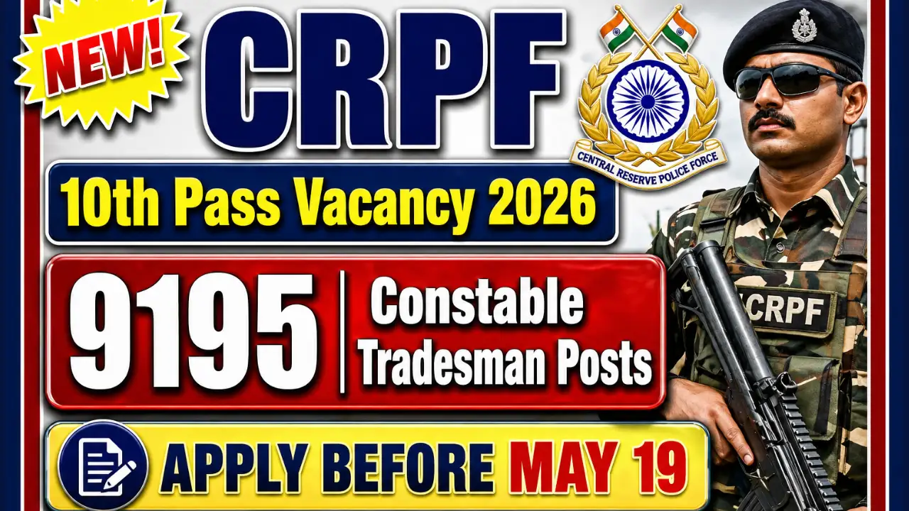 CRPF 10th Pass Vacancy 2026: 9195 Constable Tradesman Posts - Apply ...